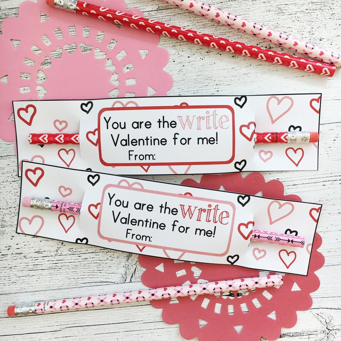 Printable You Are the WRITE Valentine for Me! Pencil or Pen Valentine ...