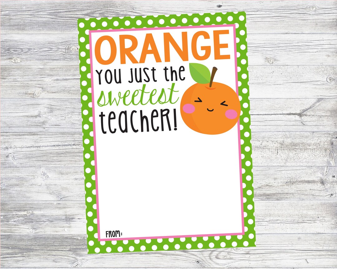 Orange You Just the Sweetest Teacher Gift Card Holder for Teacher's ...