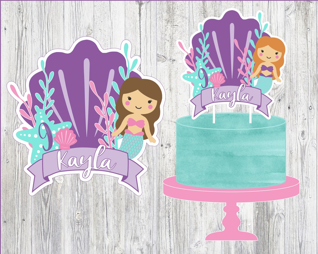 Printable Mermaid Cake Topper. Personalized Cake Topper for Mermaid ...