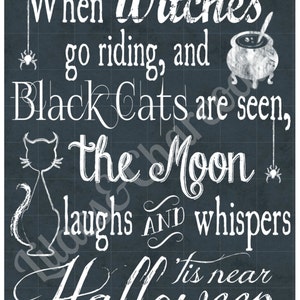 When Witches Go Riding Halloween Chalkboard Sign. 8x10 Halloween ...