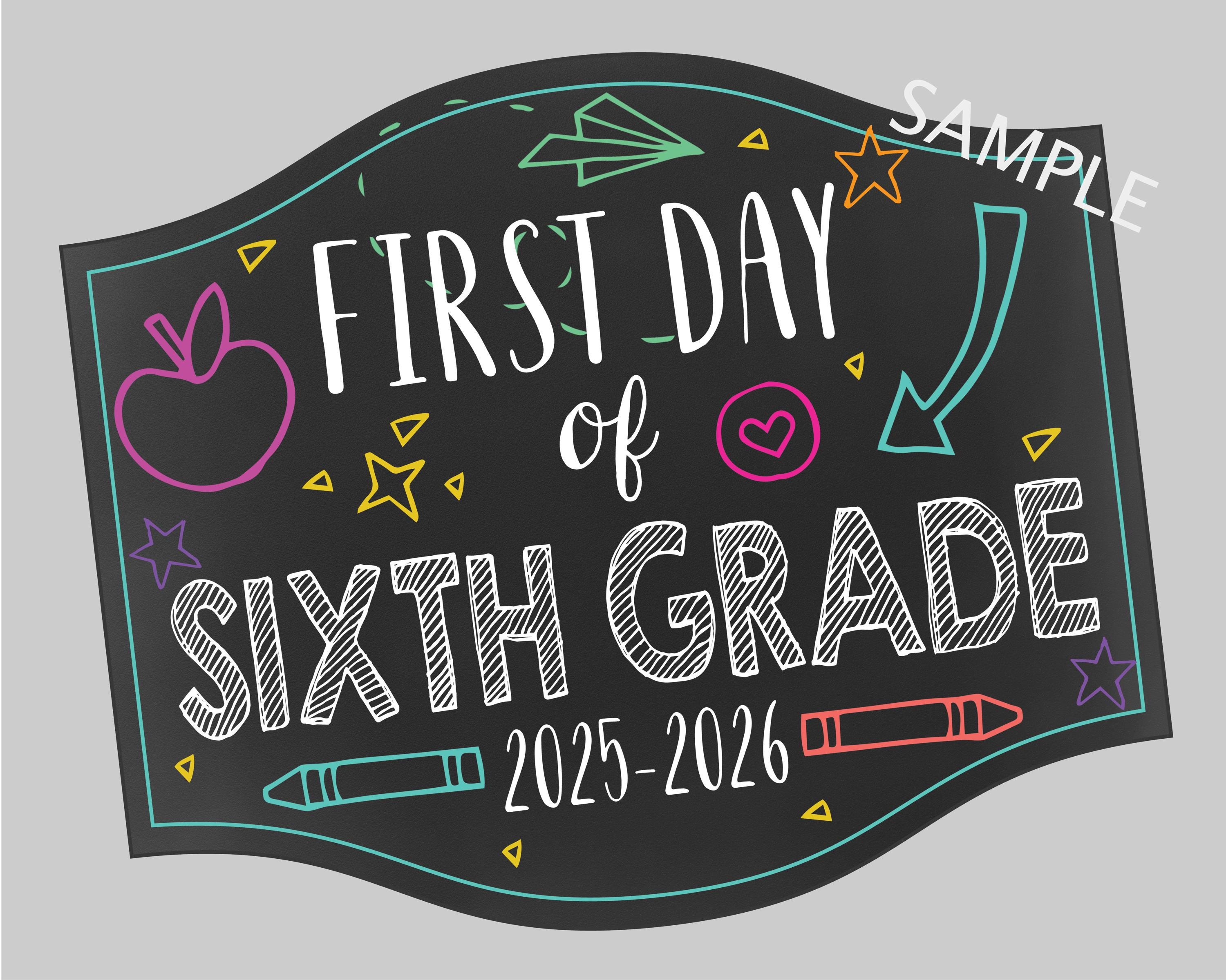 Sixth Grade First Day of School Doodle Sign. School Photo Prop Sign ...