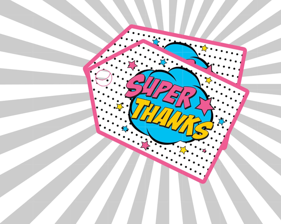 Super Thanks Favor Tag for Super Hero Party. Great for Girls Superhero ...