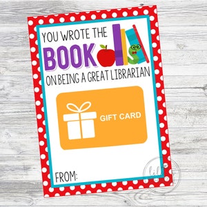Printable Librarian Gift Card Holder. You Wrote the Book on Being A ...