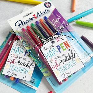 Printable Pen Teacher Gift Tag. You Just Happen to Be an Ink-redible ...