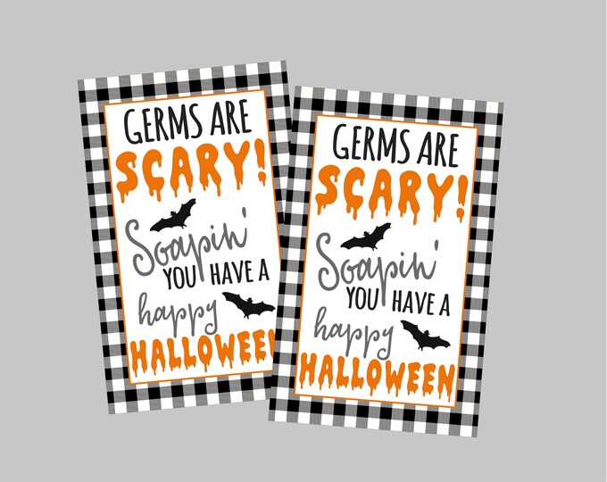 Scare the Germs Away Halloween Soap Printable, Halloween Gift Tags ...
