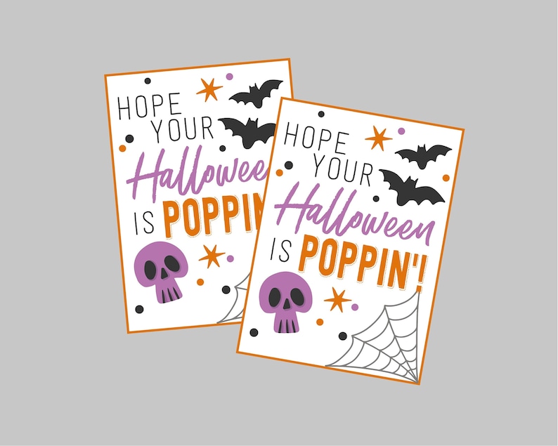 Hope Your Halloween is Poppin'! Printable Halloween Tags to Pair W/ Pop ...