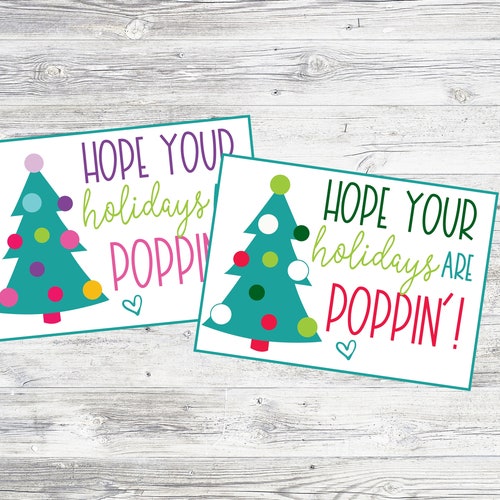 Hope Your Holidays Are Poppin' Printable Christmas Tags - Etsy
