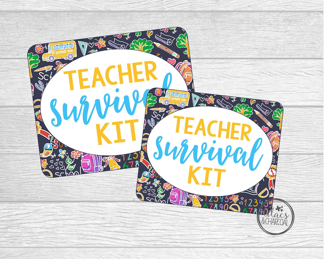 Printable Teacher Survival Kit Tags: Teacher Appreciation or Back to ...