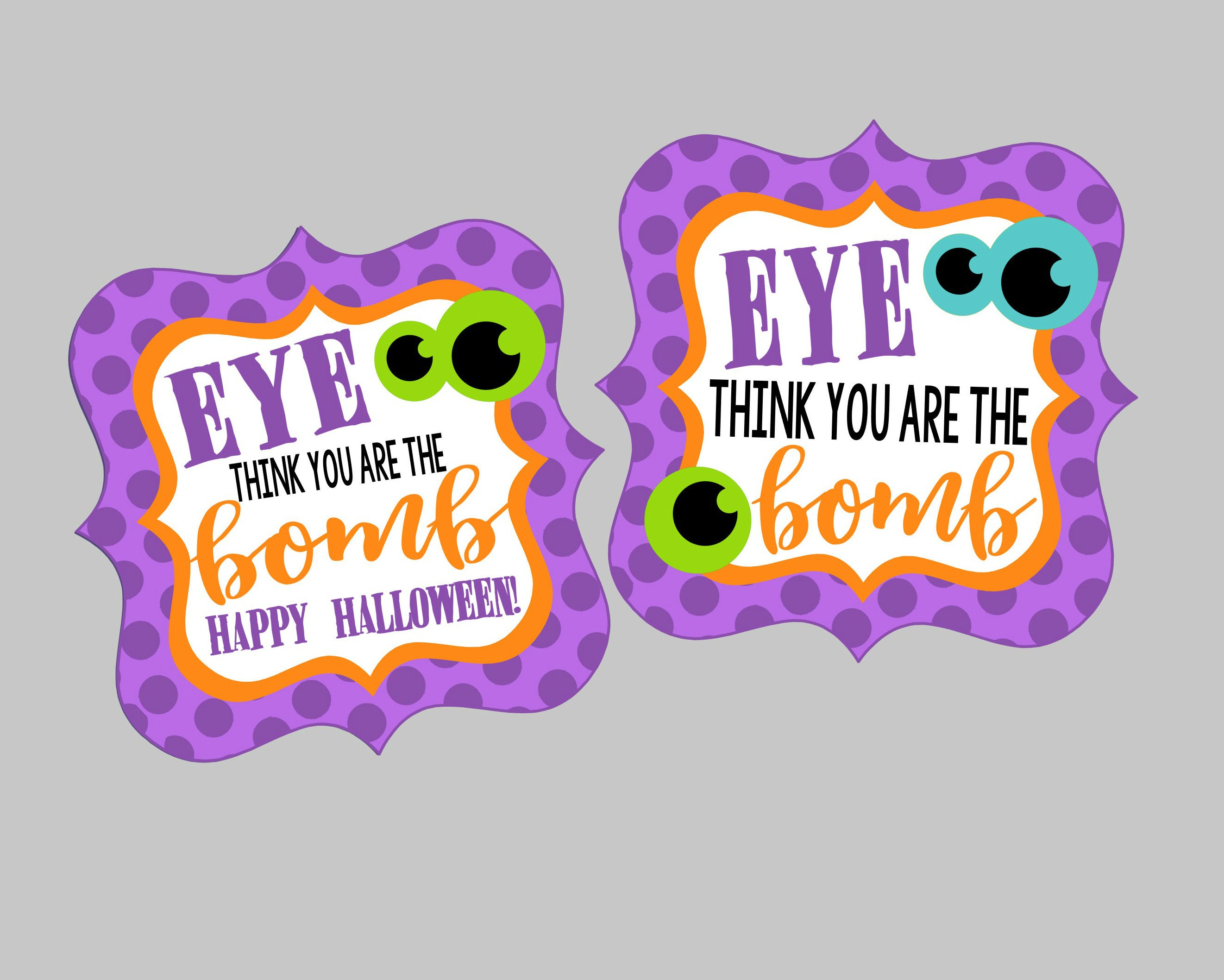 Eye Think You Are the Bomb. Halloween Bath Bomb Tags. Instant | Etsy