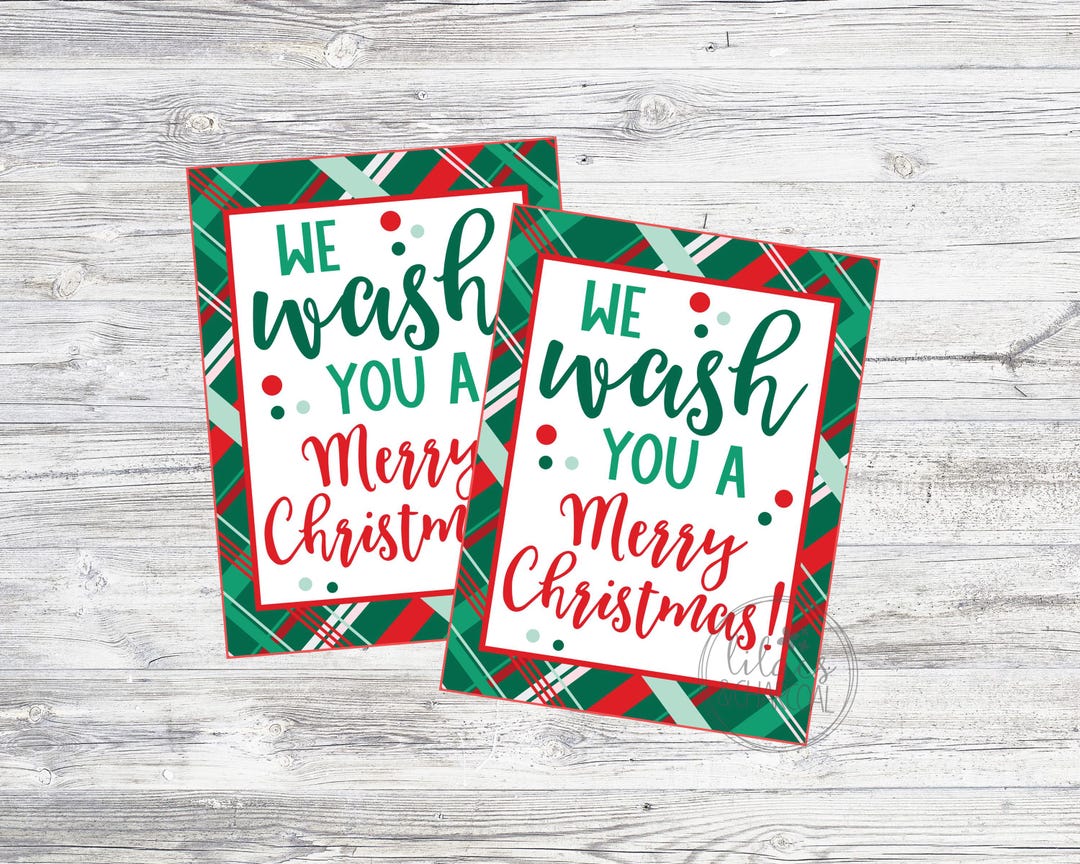 Printable We Wash You A Merry Christmas Gift Tag. Instant Digital ...