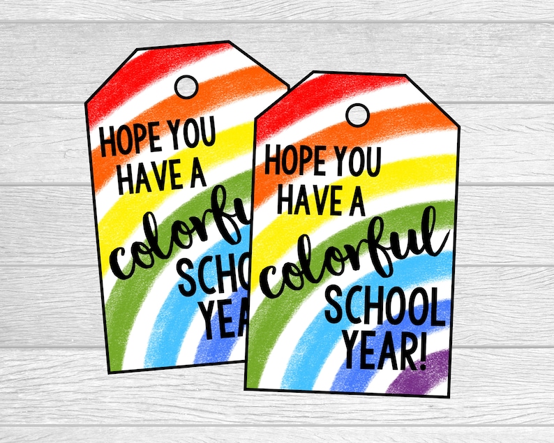 Colorful School Year Tags. Printable Rainbow Gift Tags for Students ...