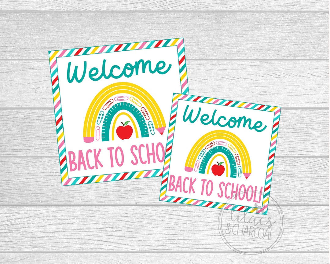 Printable Welcome Back to School Tag. Rainbow Teacher or Student Tags ...