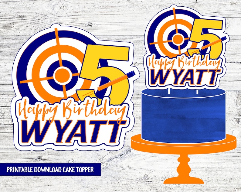 Personalized Dart Party Birthday Cake Topper (printable Digital File ...