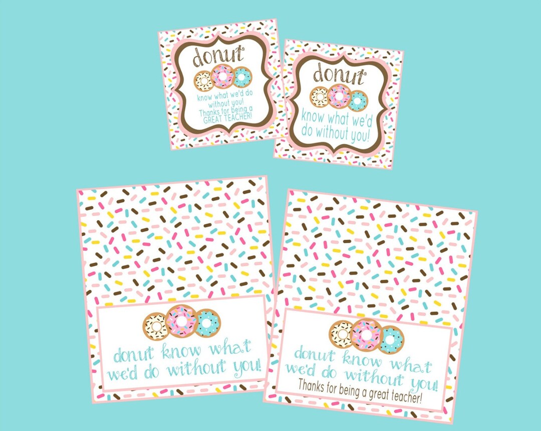 Donut Know What We'd Do Without You! Donut Thank You Tags and Bag ...