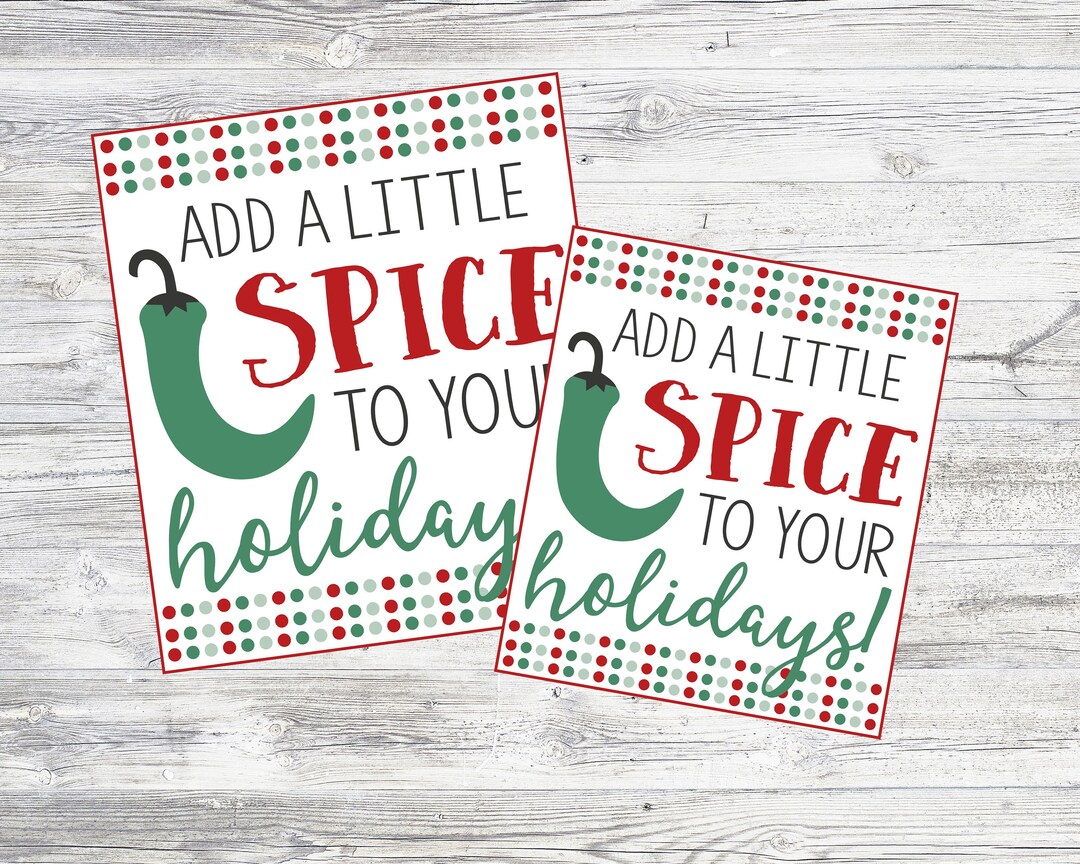 Add Some Spice to Your Holidays! Printable Holiday Tags to Pair W ...