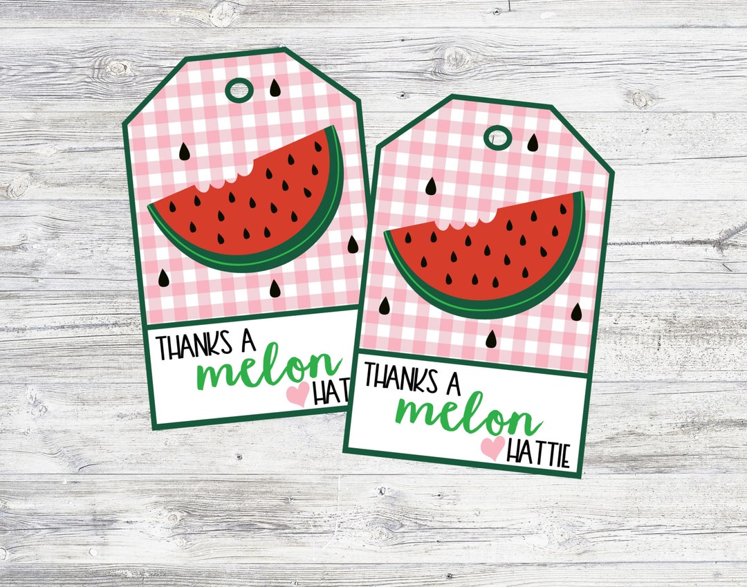 Personalized Thanks A Melon Watermelon Favor Tags. Printable Watermelon ...