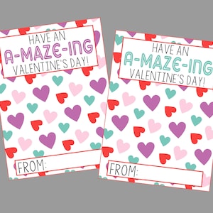 Printable Have an A-maze-ing Valentine's Day! Valentine Cards to Pair ...