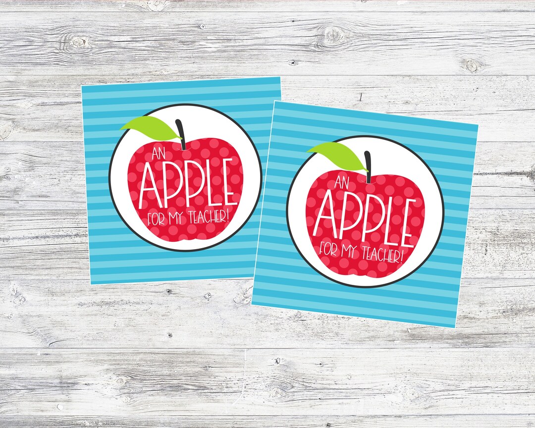 An Apple for My Teacher Back to School Tags. Tags for Teacher Gift ...