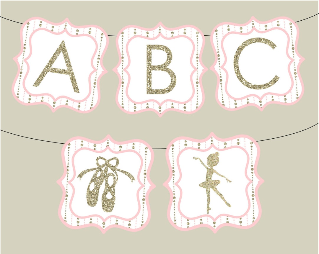 Pink and Gold Ballet Banner. FULL ALPHABET. Pink and Gold Glitter ...