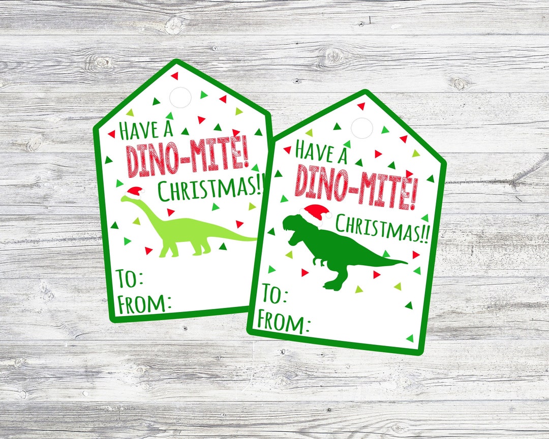 Dino-mite Christmas Gift Tags. Printable Dinosaur Christmas Gift Tags ...