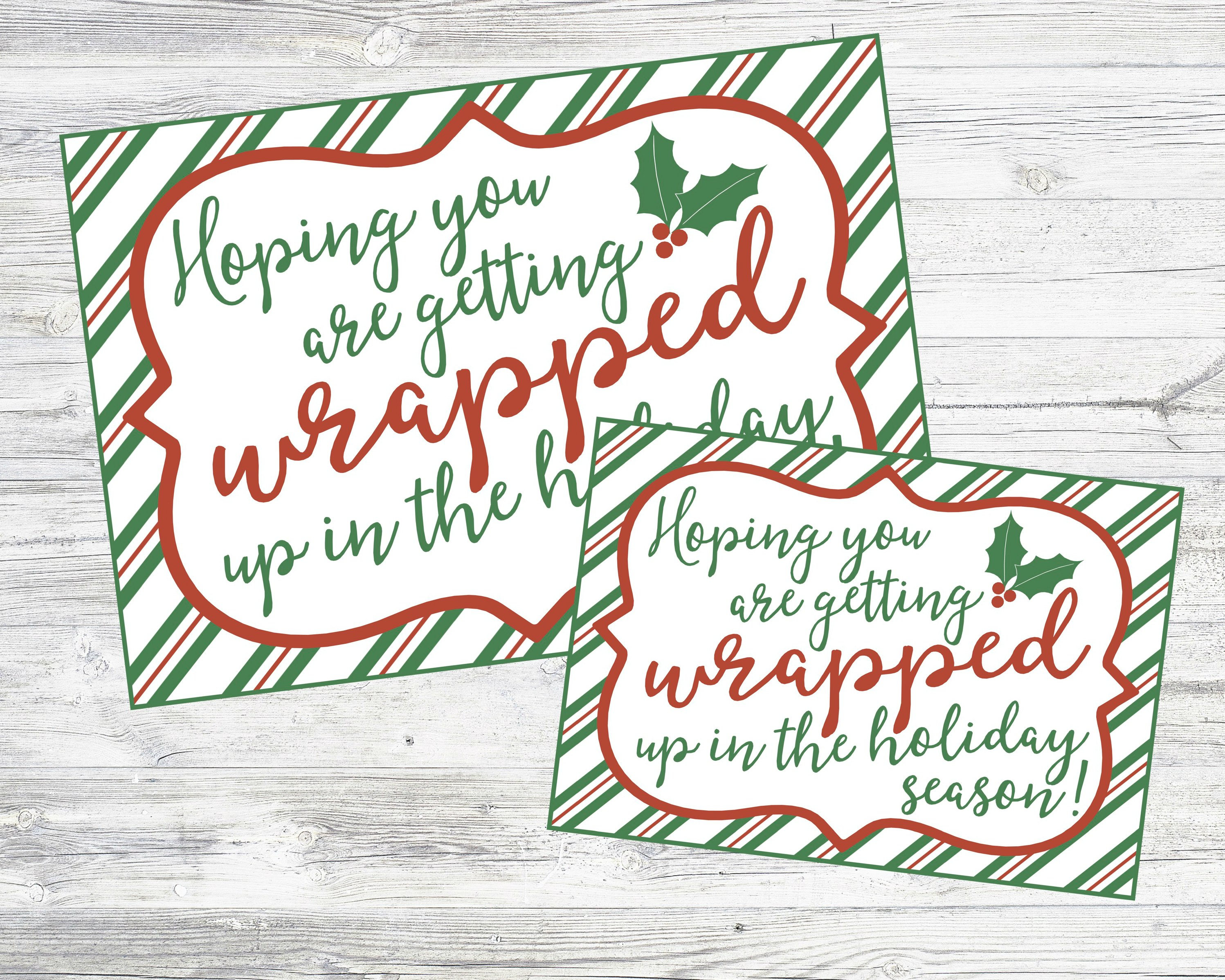 Hoping You Are Getting Wrapped Up In The Holiday Season Tags. | Etsy