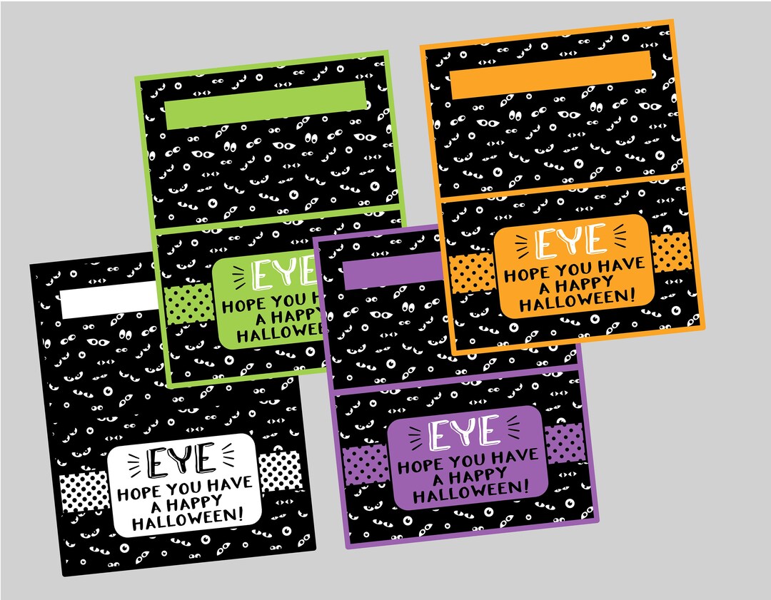 Eye Hope You Have A Happy Halloween. Printable Halloween Treat Bag ...