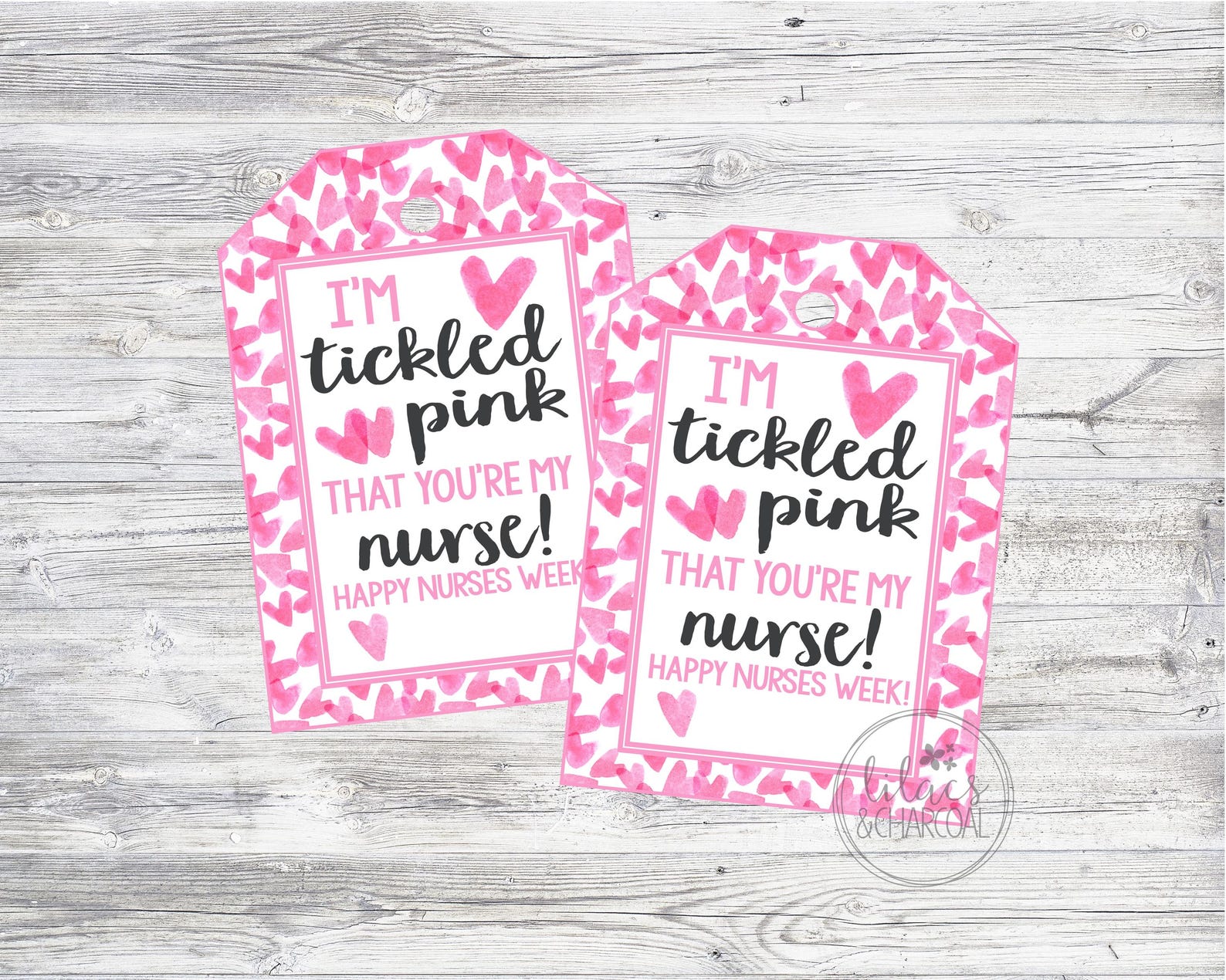 Tickled Pink Teacher Nurses Week Tags. I'm Tickled Pink That You're My ...