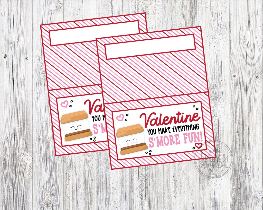 Printable S'mores Valentine's Day Bag Toppers. Valentine, You Make ...