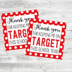 Printable Teacher Appreciation Tag. Thank You for Keeping Me on Target ...