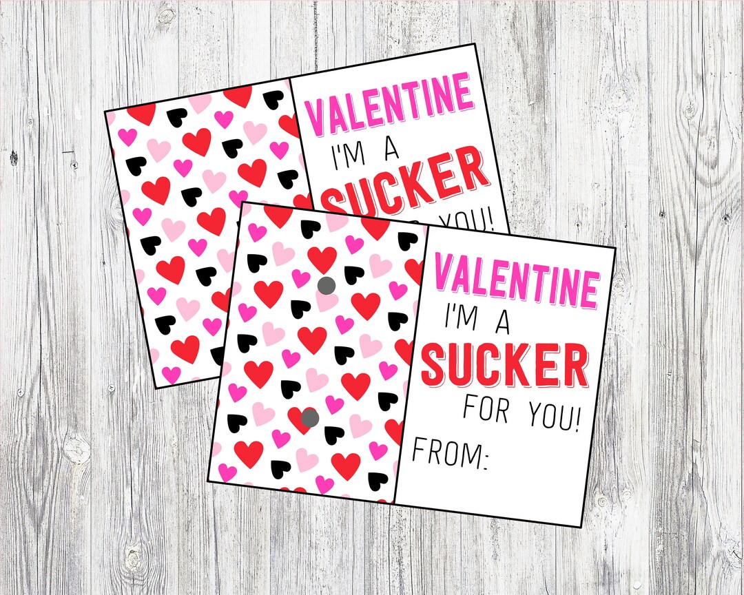 Sucker Valentine's Day Cards. Valentine, I'm A SUCKER for You ...