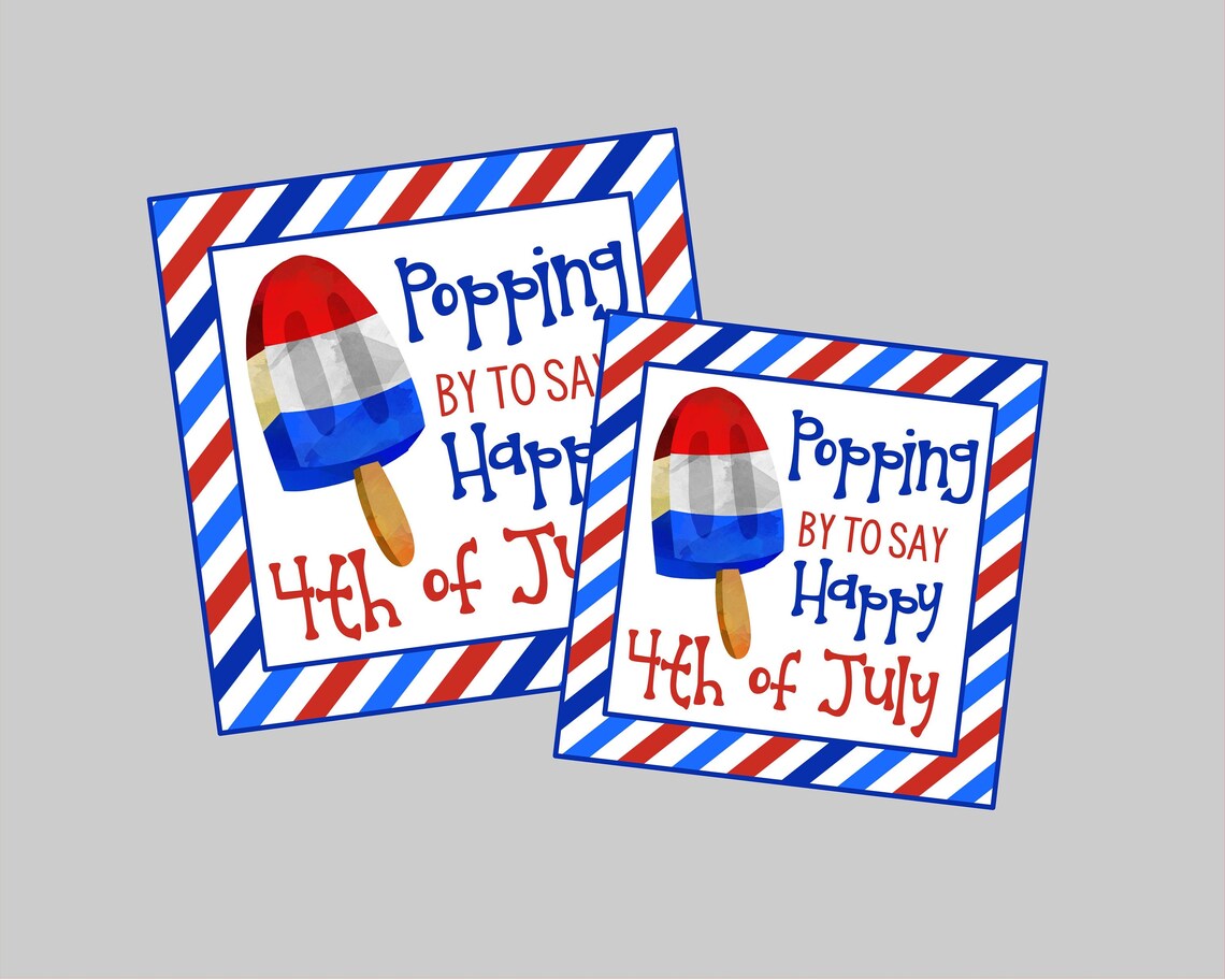 Printable Popping by 4th of July Tags. Popping by to Say Happy | Etsy