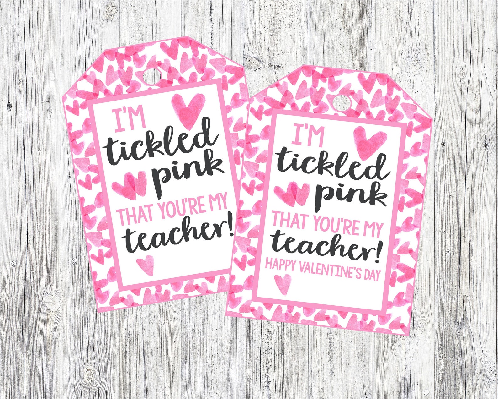 Tickled Pink Teacher Valentine's Day Tags. I'm Tickled Pink That You're ...