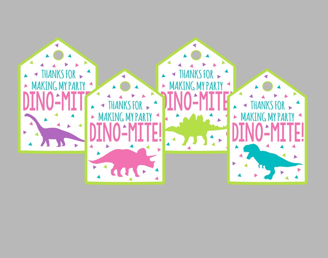 Dinosaur Party Favor Tags. Thanks for Making My Party Dino-mite ...
