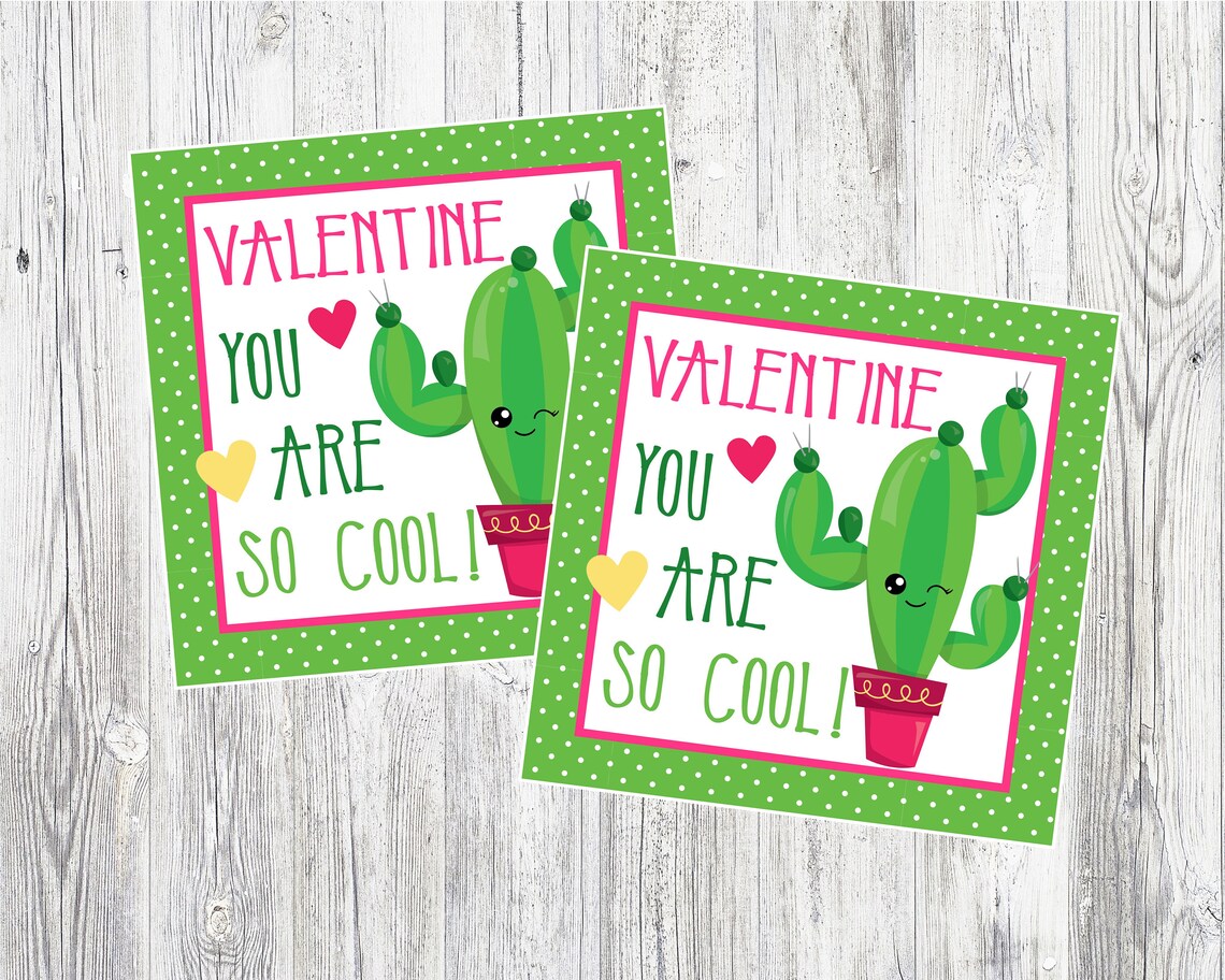 Printable Cactus Valentine's Day Tags. Valentine You Are - Etsy