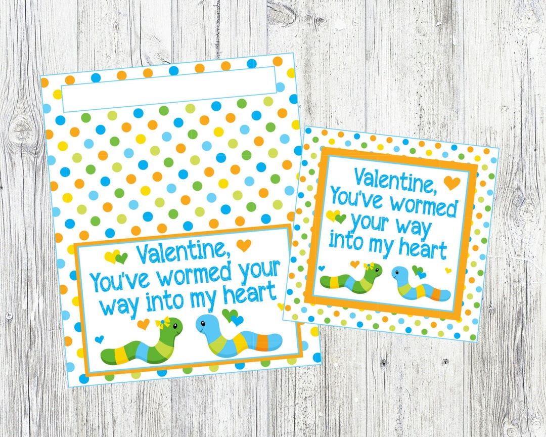 Valentine Worm Tags & Bag Toppers. Valentine, You've Wormed Your Way ...