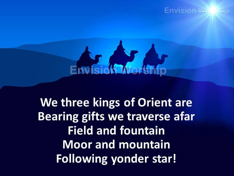 We Three Kings Epiphany Church Slides With Lyrics - Traditional Size ...
