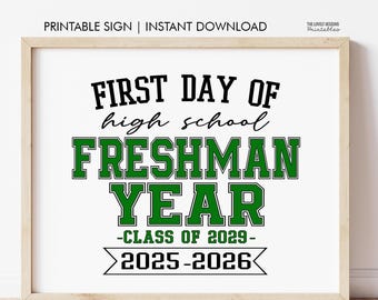 First Day of Freshman Year Sign, Hello Freshman Year Sign, Back to ...