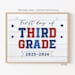 First Day of Third GRADE Sign INSTANT DOWNLOAD First Day of 3rd Grade ...