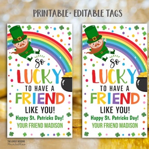 St. Patrick's Day Printable Tags Lucky to Have Friend Like You Gift Tag ...