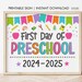 Girl First Day of PRESCHOOL Sign NSTANT DOWNLOAD Photo Prop, First Day ...