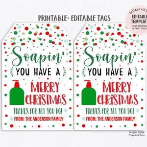Editable Soapin You Have a Merry Christmas Tags Holiday Soap Gift ...