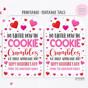 Valentines Day Cookie Gift Tag No Matter How the Cookie Crumbles Tag ...