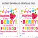 Valentine Fruit Snacks Tag Berry Glad We're Friends Tag - Etsy