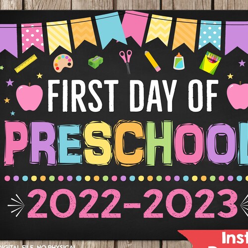 First Day and Last Day of Preschool Sign Printable INSTANT - Etsy