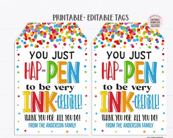 Ink Pen Gift Tags Hap-pen Ink-redible Printable Appreciation Tags ...