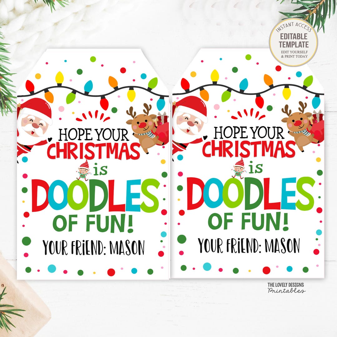Christmas is Doodles of Fun Tag Markers Pencil Gift Sketch From Teacher ...