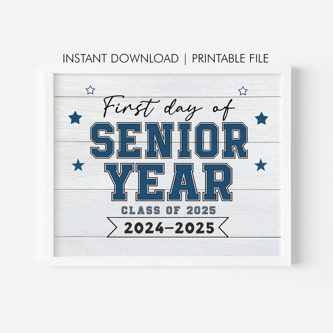 First Day of Senior Year Sign, First Day of 12th Grade Sign, Class of ...