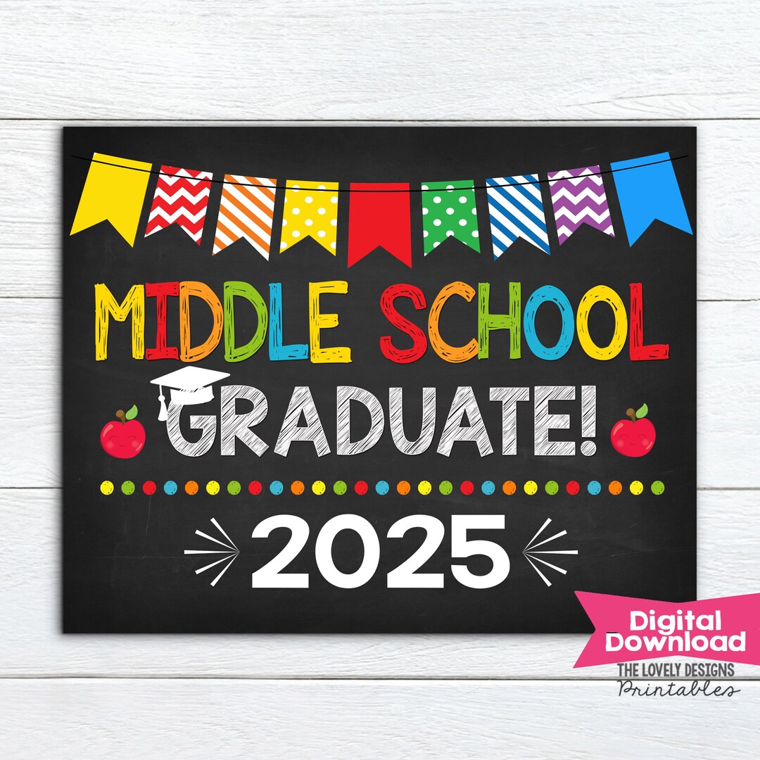 6TH Grade GRADUATION Sign, Middle School Graduate, Last Day of 6th ...