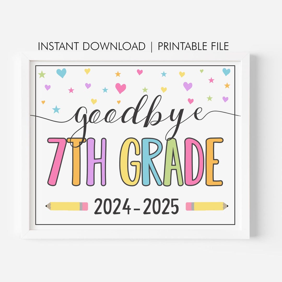 Girl Last Day of 7th Grade Sign, Last Day of Seventh Grade Chalkboard ...