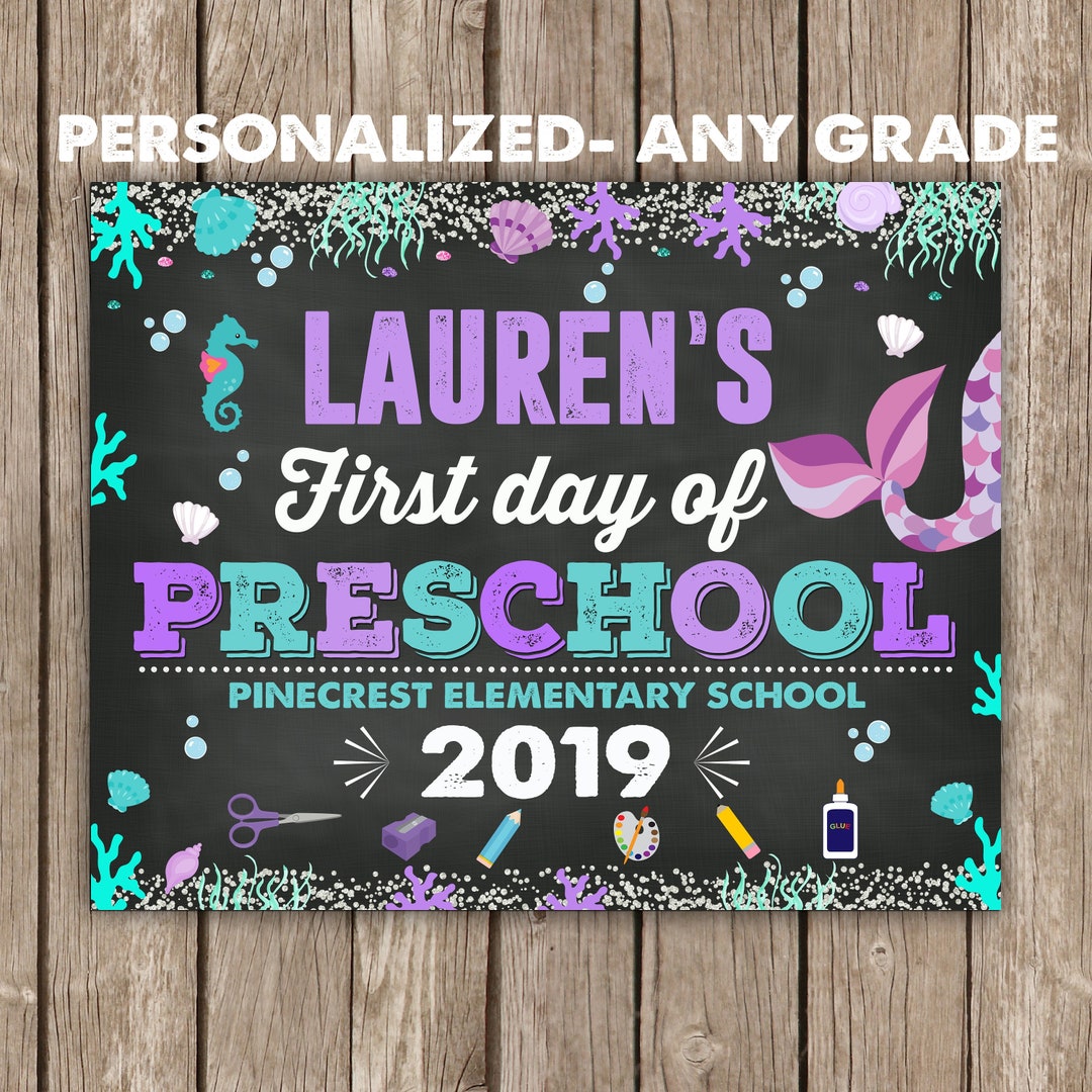 Mermaid First Day of School Sign Personalized, First of Kindergarten ...